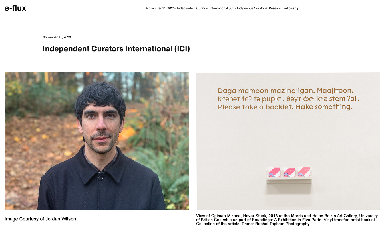 E-FLUX: Jordan Wilson, ICI's inaugural Indigenous Curatorial Research ...