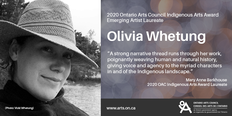 Olivia Whetung Awarded 2020 OAC's Emerging Artist Laureate Award ...
